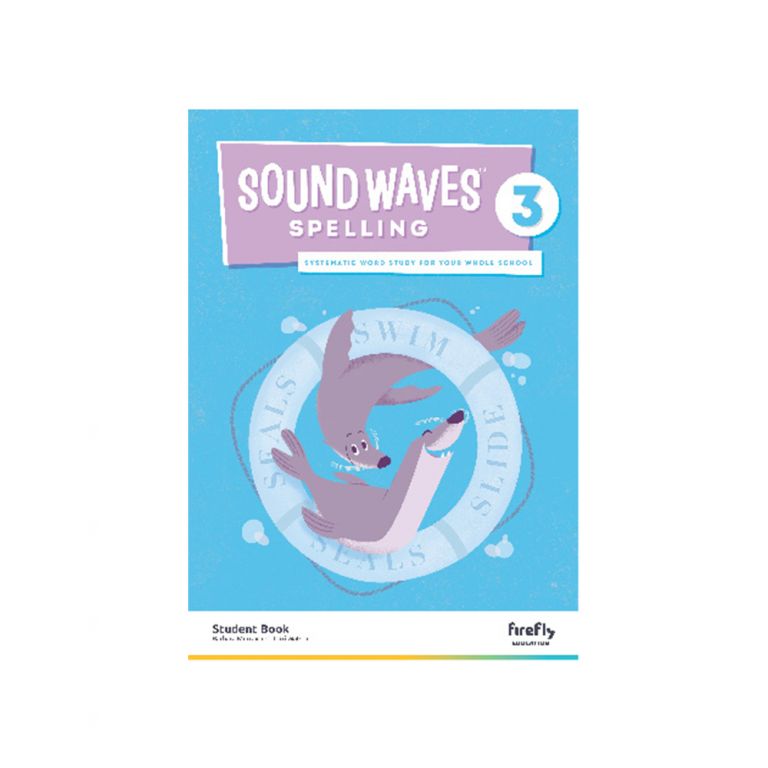 Sound Waves Spelling Student Book 3 - LJ Harper