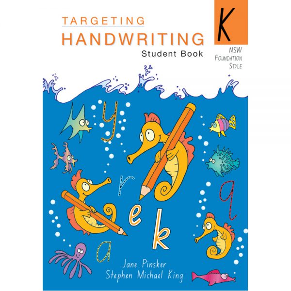NSW Targeting Handwriting Student Book K - LJ Harper