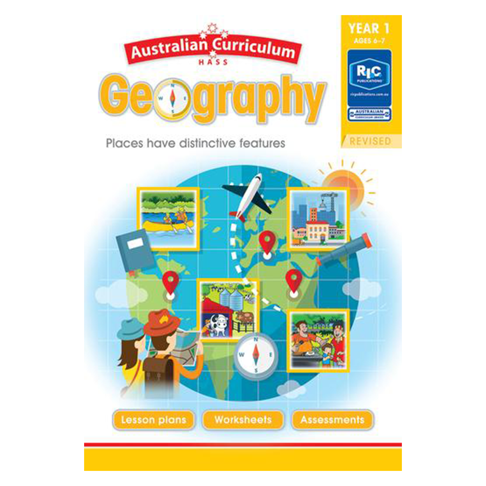 RIC Australian Curriculum Geography Year 1 LJ Harper RIC Australian Curriculum Geography Year 1 LJ Harper