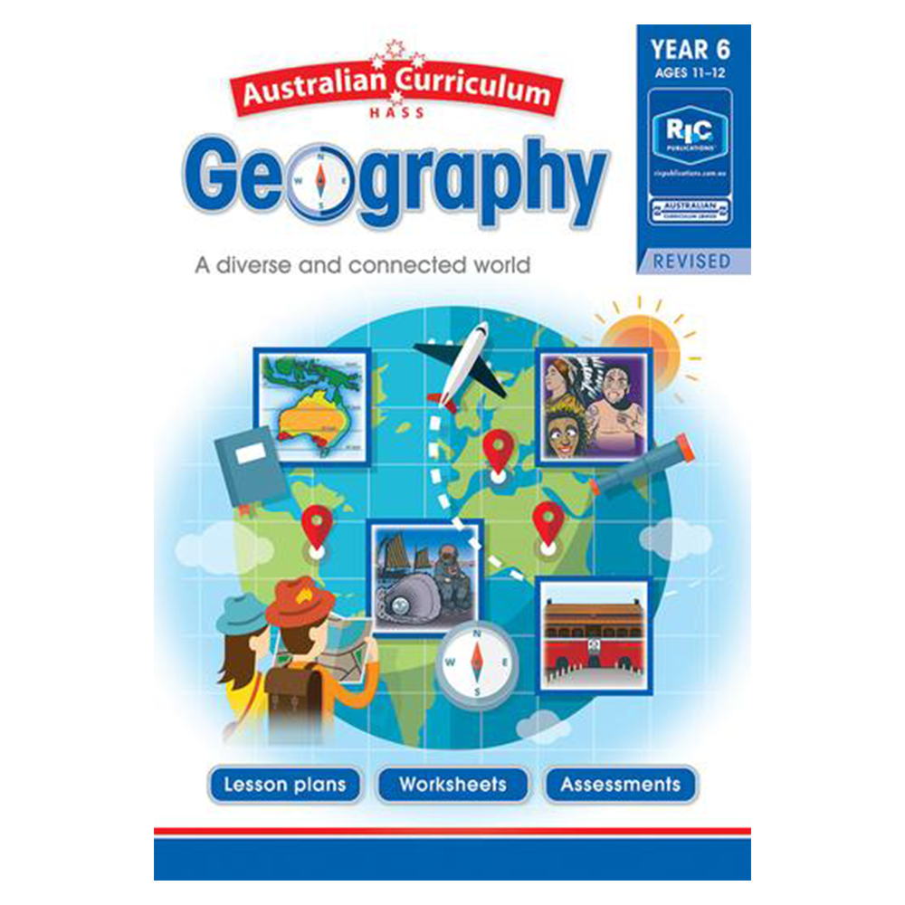 RIC Australian Curriculum Geography Year 6 LJ Harper RIC Australian Curriculum Geography Year 6 LJ Harper