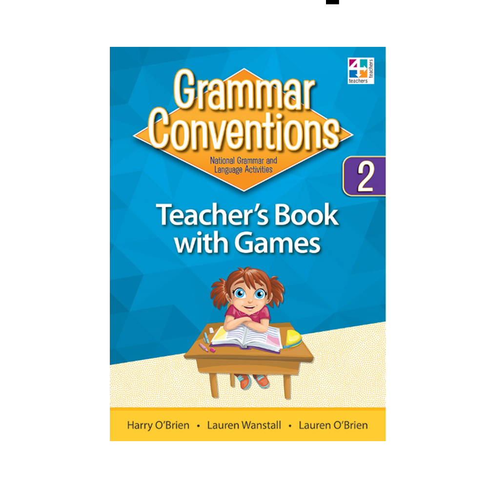 Grammar Conventions Teacher Book 2 LJ Harper Grammar Conventions Teacher Book 2 LJ Harper